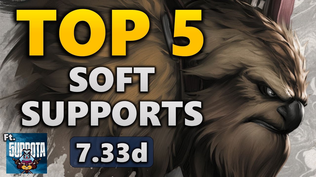 Top 5 Soft Supports ft. @5updota | Dota 2 7.33d - YouTube