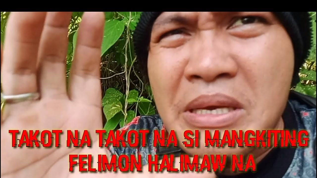 halimaw na SI felimon Wala nang sinasanto - YouTube
