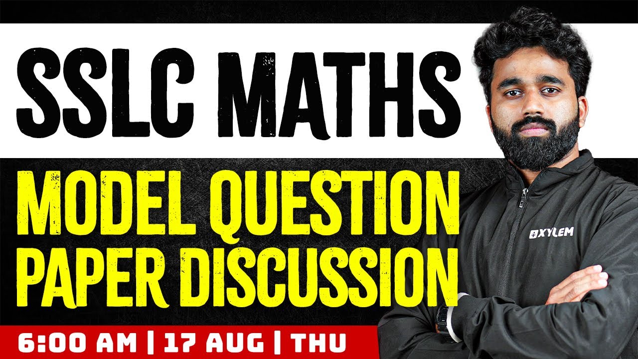 SSLC Onam Exam Maths Model Question Paper Discussions Xylem SSLC sslc-onam-exam-maths-model-question-paper-discussions-xylem-sslc