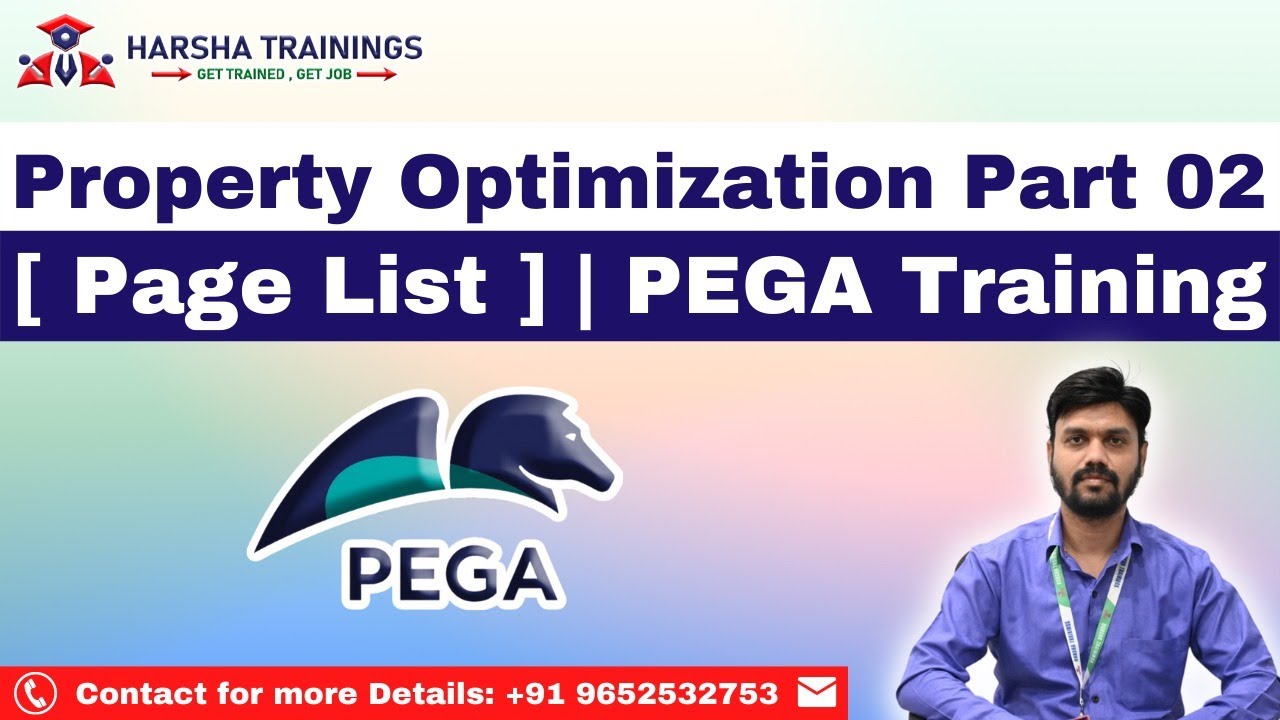 PEGA PRPC Property Optimization Part 02 Page List PEGA PEGA PRPC Property Optimization Part 02 Page List PEGA