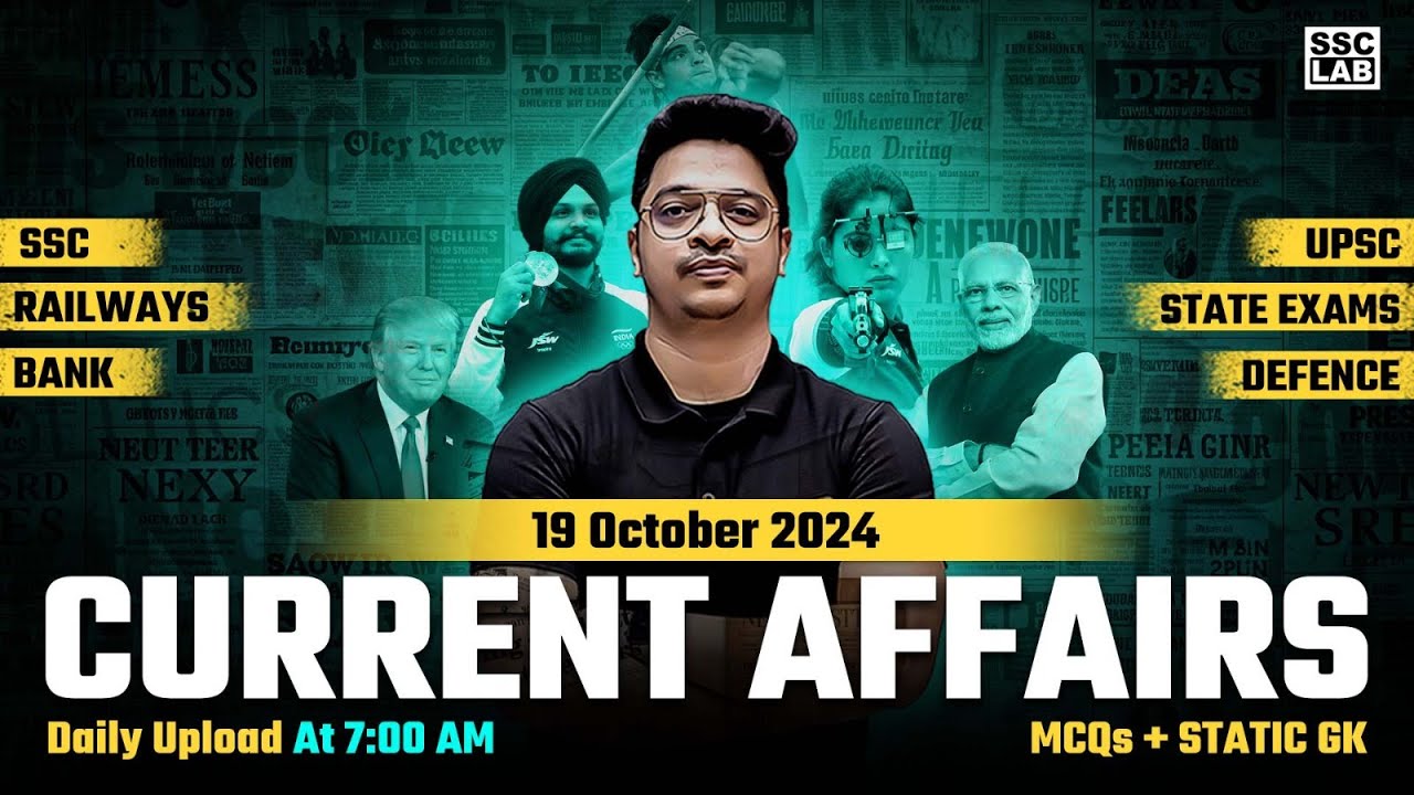 19 October Current Affairs 2024 | Current Affairs Today | Daily Current ...
