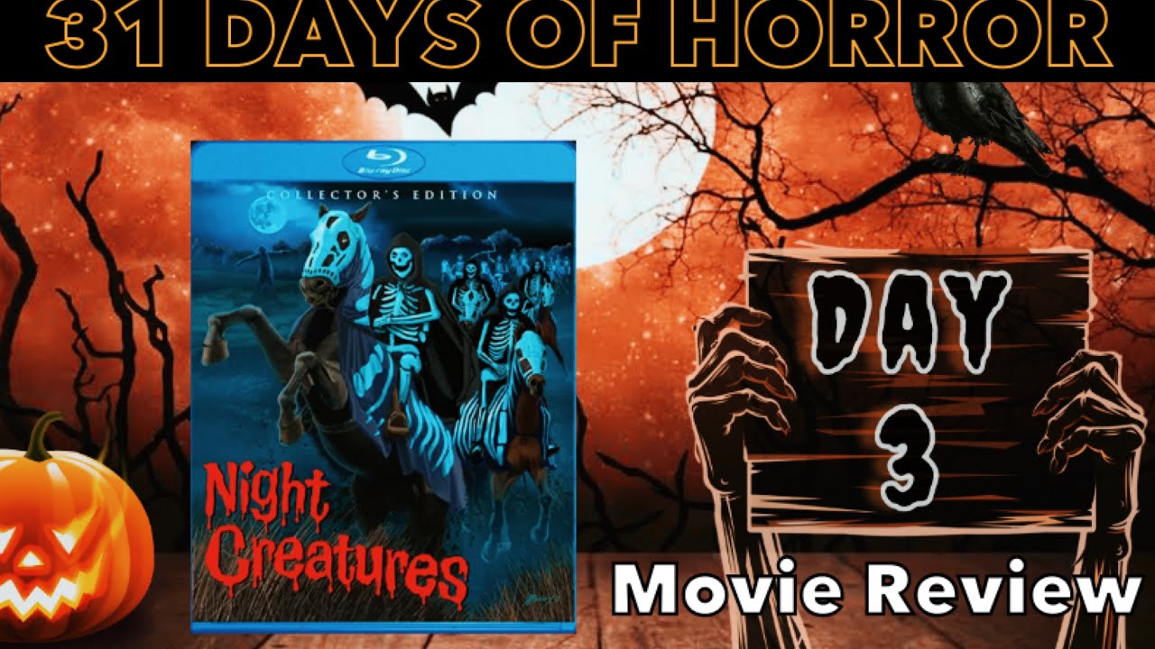 31 Days of Horror NIGHT CREATURES Day 3 Short Movie Review - YouTube