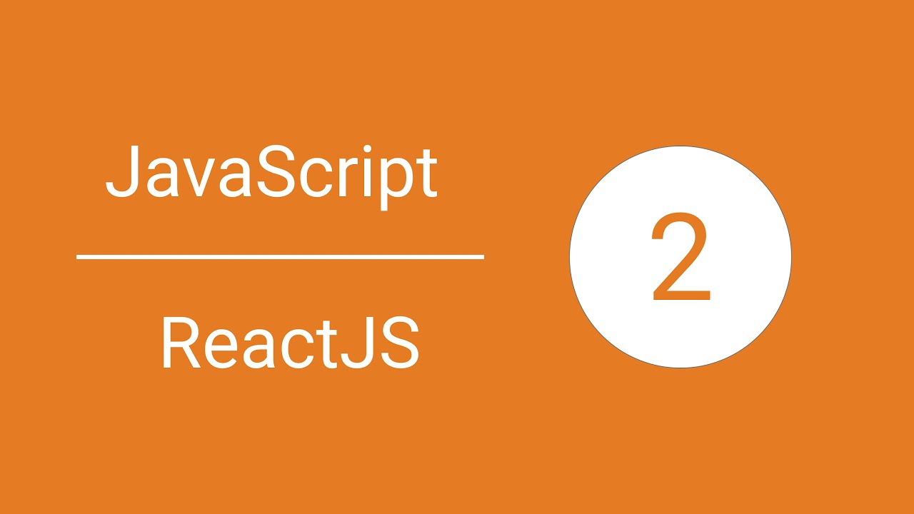 Javascript And Reactjs Day 2 Online Batch Youtube
