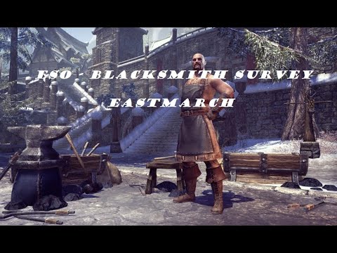 ESO - BLACKSMITH SURVEY: EASTMARCH - YouTube