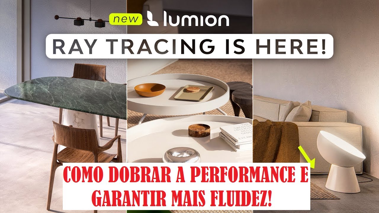 Como melhorar a performance de fluidez no LUMION 2023 e todas suas ...