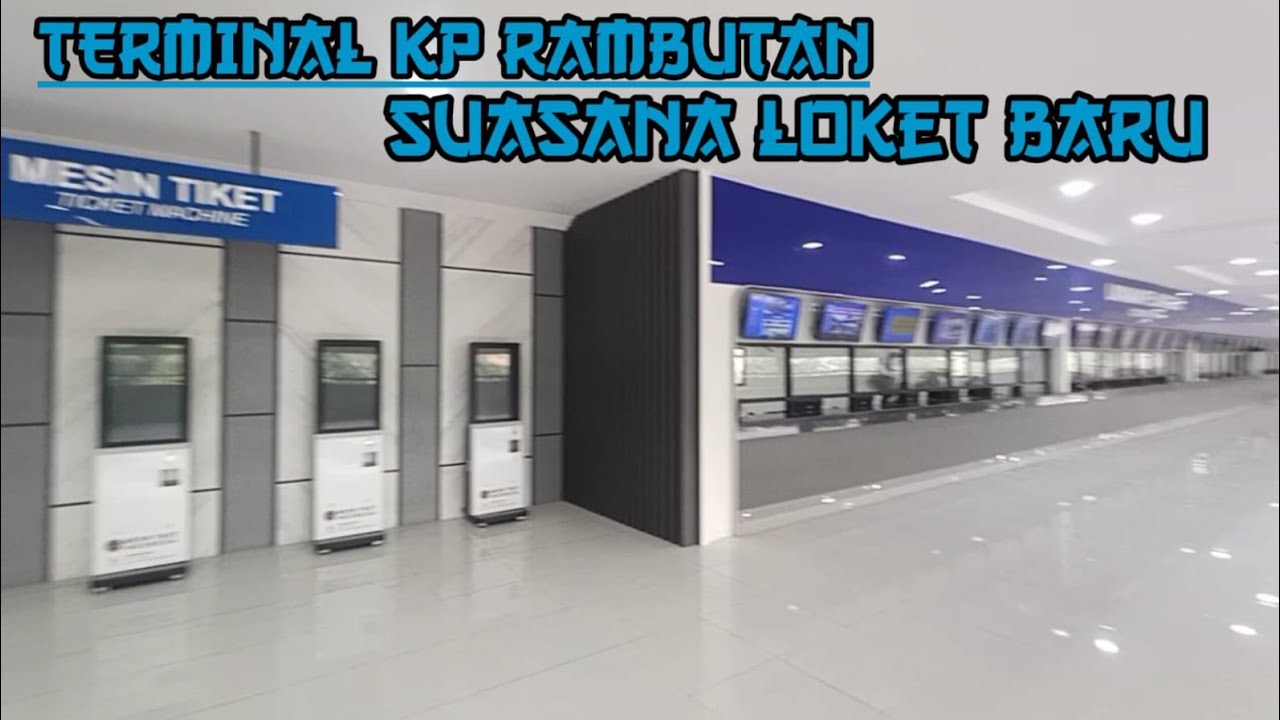SUASANA LOKET BARU TERMINAL KP RAMBUTAN - YouTube