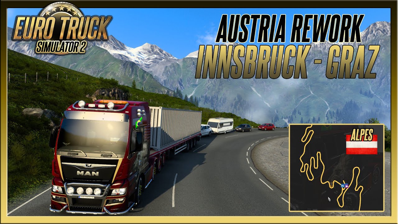 Euro Truck Simulator 2 - Áustria Rework - Innsbruck a Graz (Passando ...