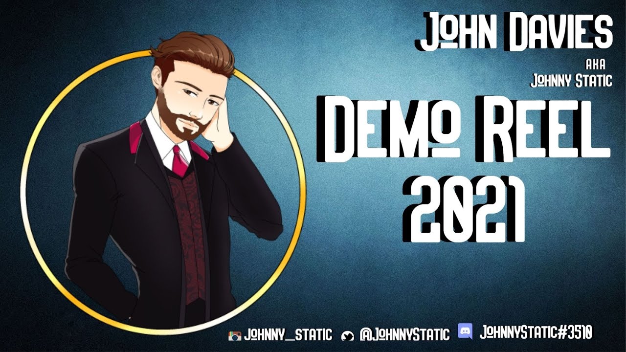 Johnny Static's Demo Reel 2021. - YouTube