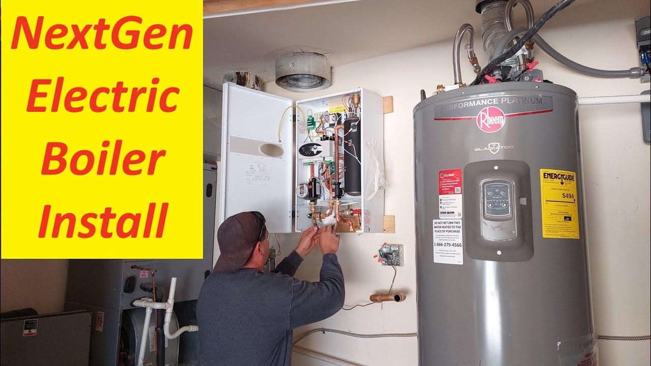 NPL 106 - New NextGen Electric Boiler Install - YouTube