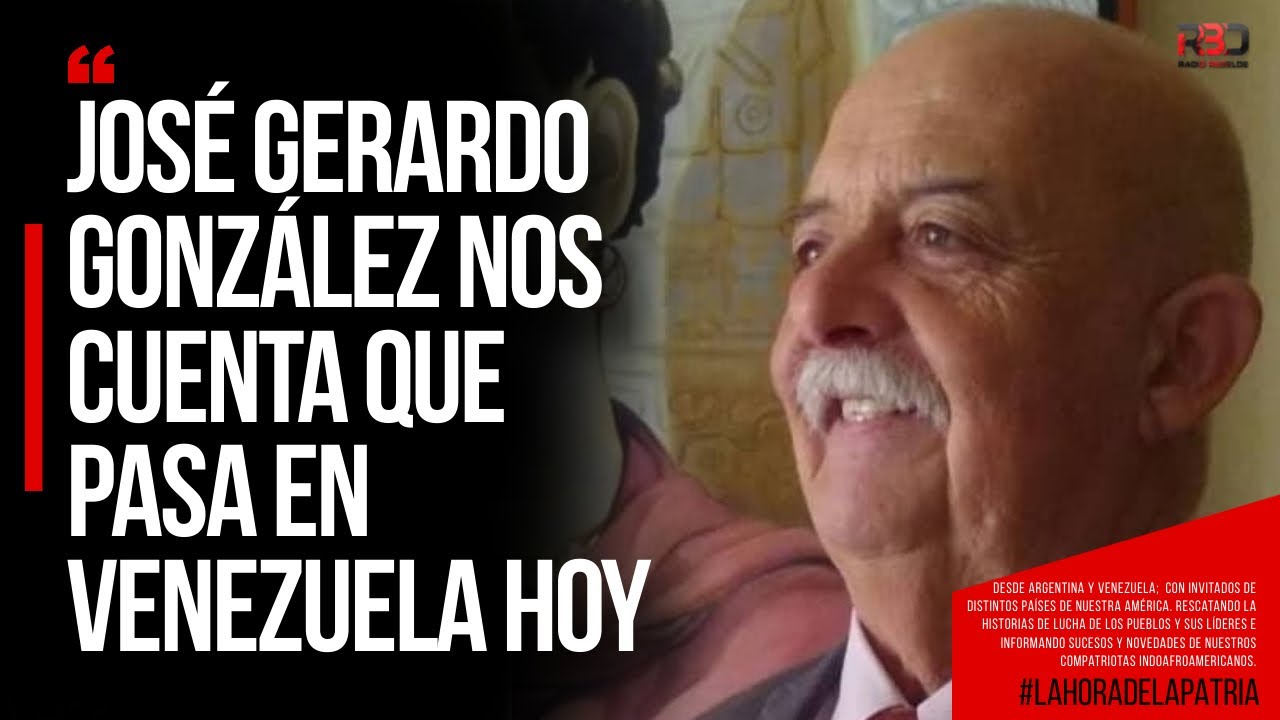 José Gerardo Gonzalez nos cuenta que pasa en Venezuela HOY - YouTube