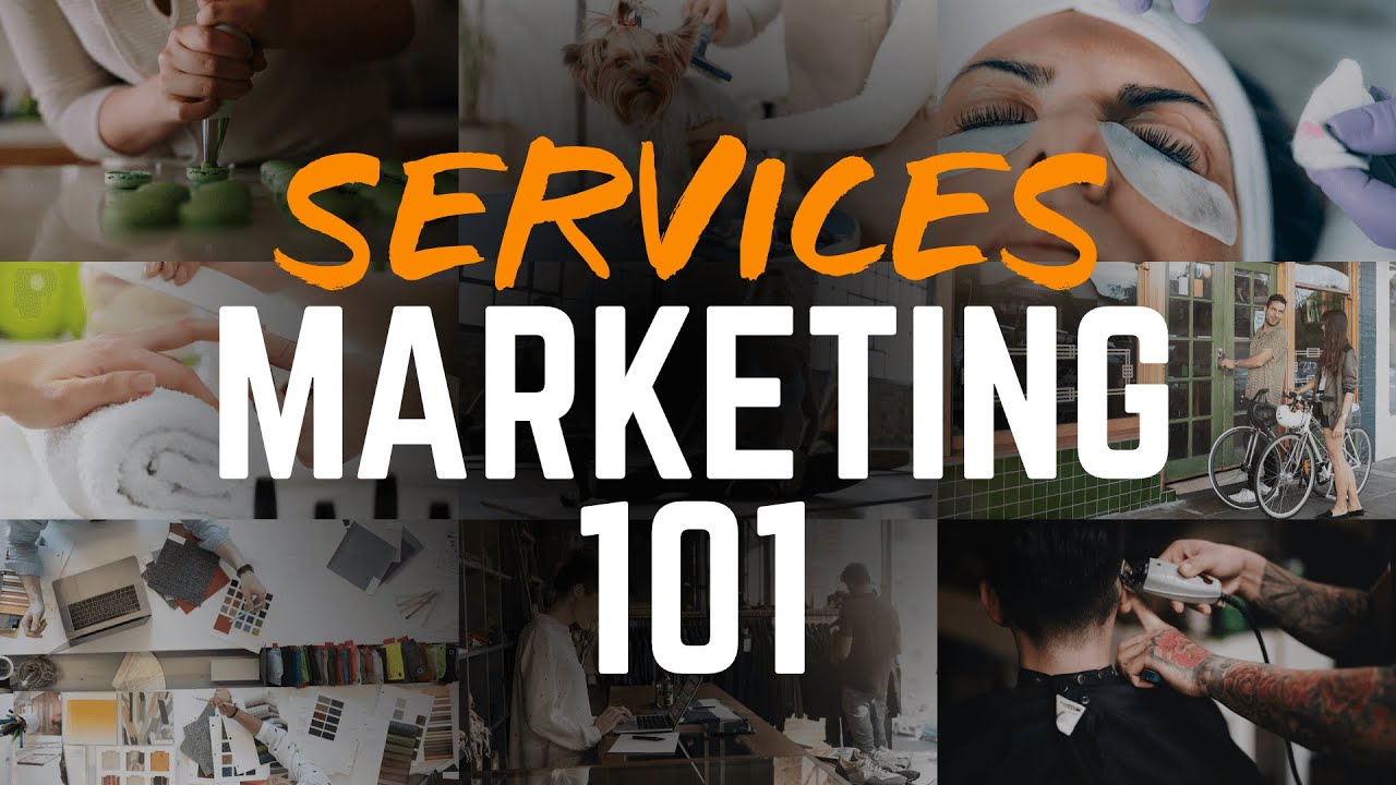 Marketing Tips for Service-Based Businesses (Services Marketing 101) 📲📈 ...