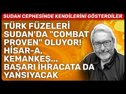 TÜRK FÜZELERİ SUDAN'DA \