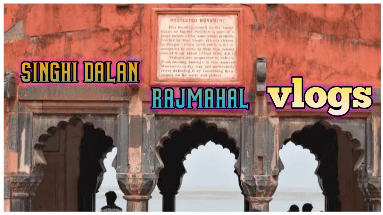 Singhi Dalan Rajmahal Vlogs HD Video//सिंघी दालान राजमहल,साहेबगंज ...