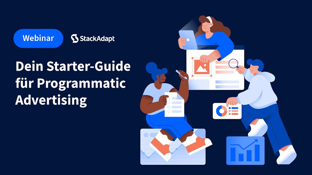 Dein Starter-Guide für Programmatic Advertising [StackAdapt Webinar] - YouTube