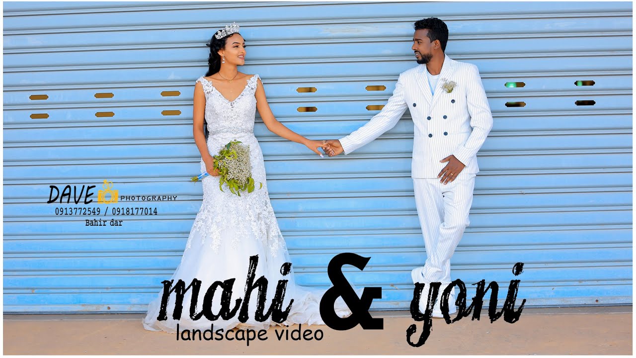 Amazing Ethiopian Landscape Video Mahi And Yoni | Dave photography #wedding #weddingvideo - YouTube