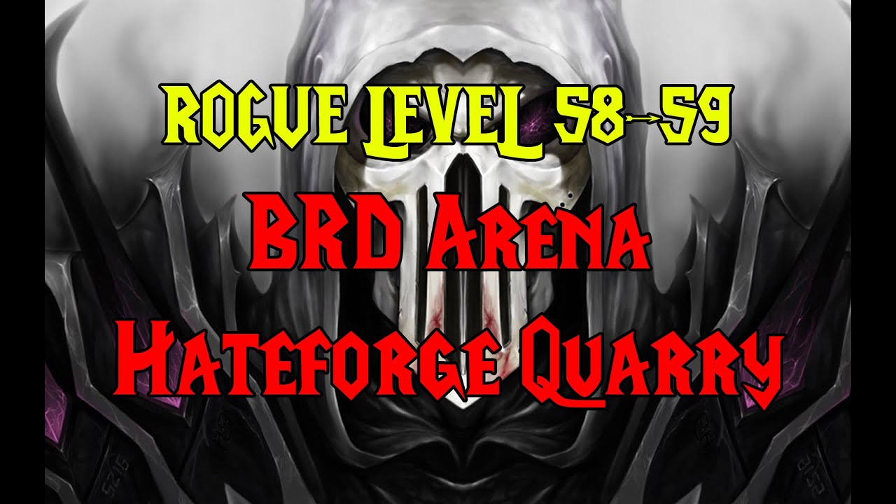 Turtle WoW - War Mode - Rouge - Level 58 - 59 | BRD Arena - Hateforge ...