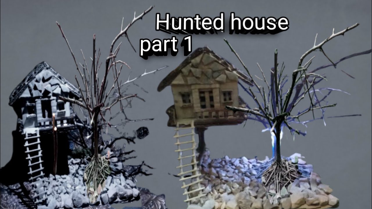 Haunted house || part 1 || how to make a haunted house using dry tree ...