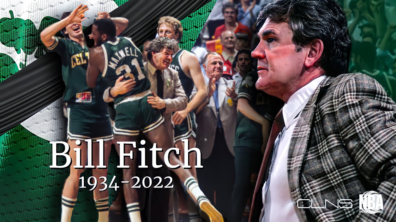 RIP to NBA Legendary Coach Bill Fitch • 1981 Celtics - YouTube