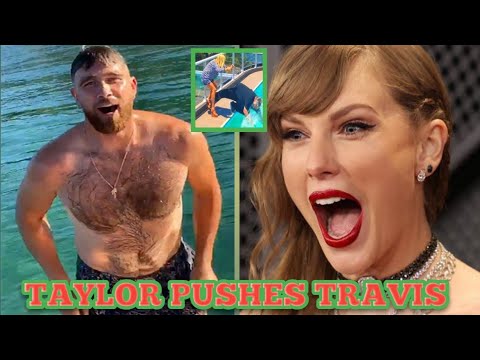 Taylor Swift Pushes Travis Kelce into a Swimming Pool - The Viral ...