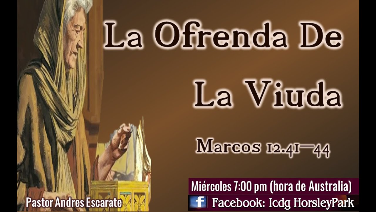 Marcos 12: 41–44 La Ofrenda De La Viuda - YouTube
