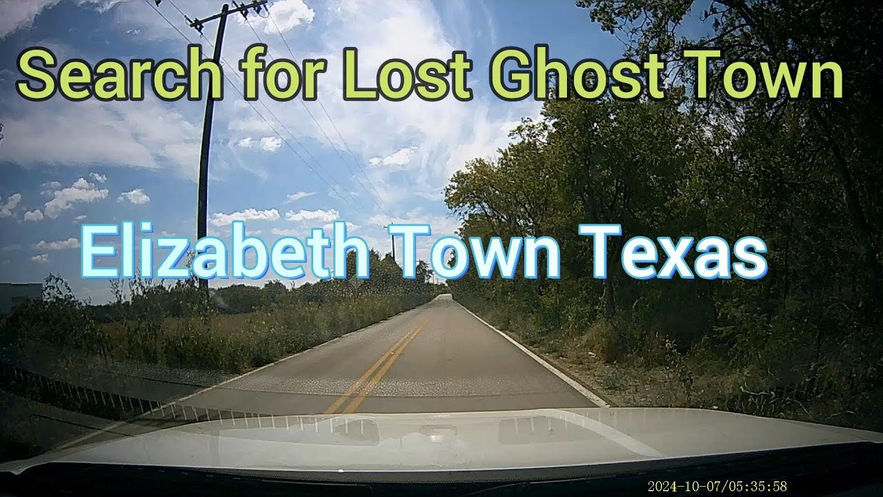 Search for The Lost Ghost Town of Elizabethtown, Texas - YouTube