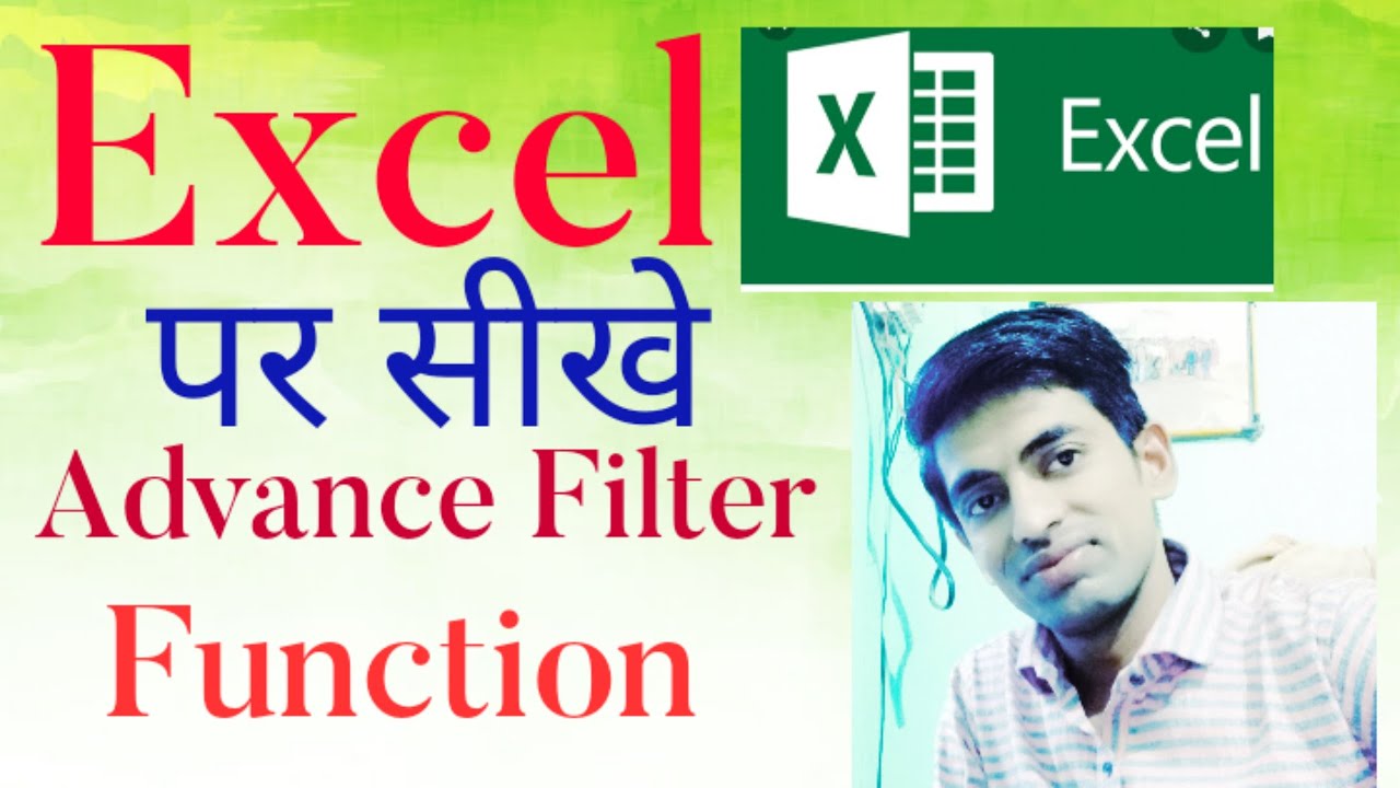 how to use advance filter in excel 2007, 2010,2016 - YouTube
