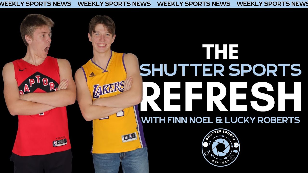 Shutter Sports Refresh: Aug 4th - Aug 10th - YouTube