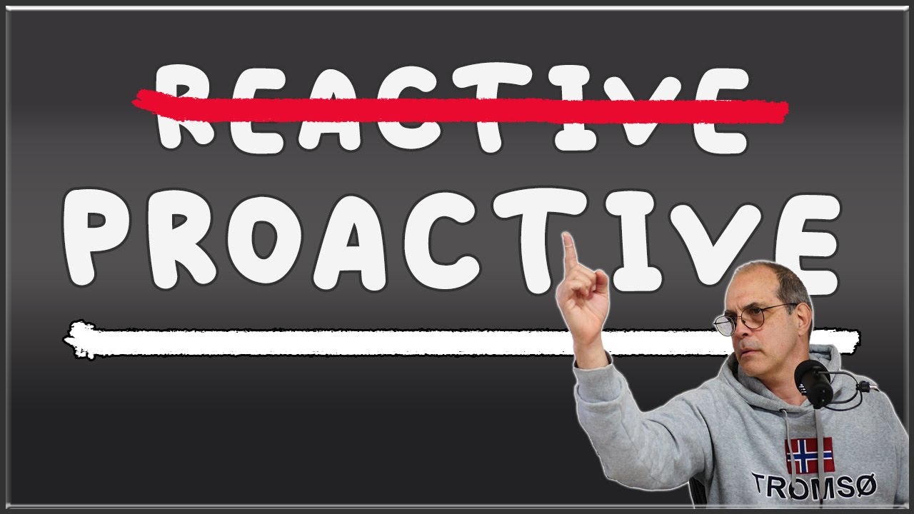 Life Is Short: It's Time To Be Proactive! - YouTube