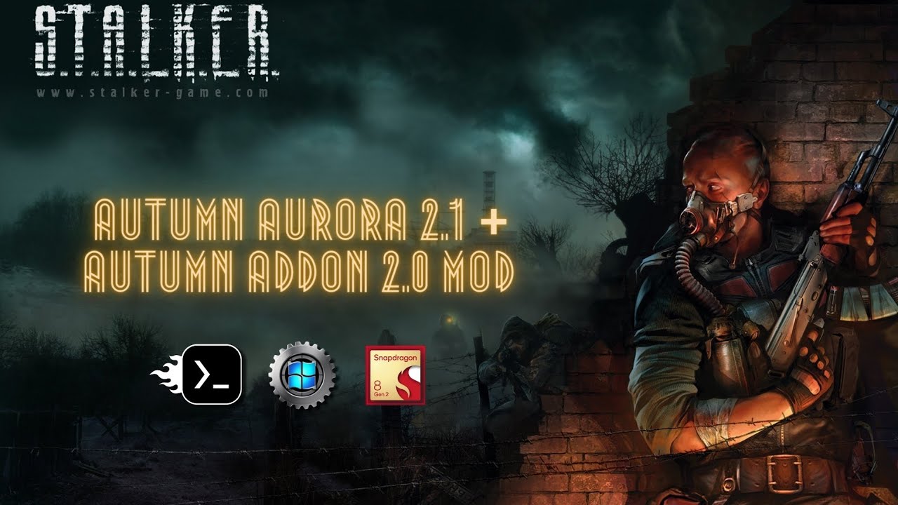 S.T.A.L.K.E.R.: Autumn aurora 2.1 + Autumn addon 2.0 MOD on Android ...