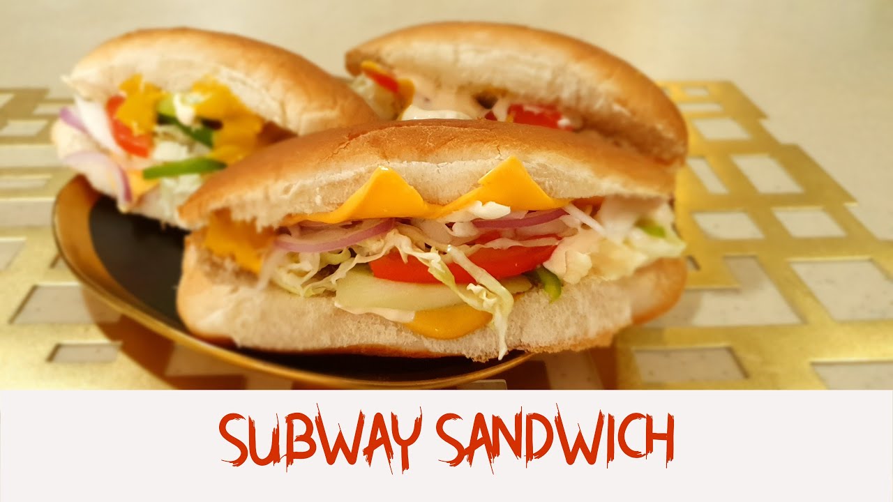 How to make SUBWAY Sandwich at home from scratch - YouTube