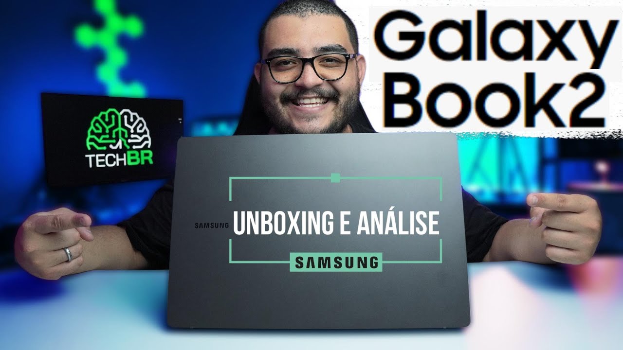 NOTEBOOK SAMSUNG GALAXY BOOK 2 Unboxing e análise completa VALE A PENA ...