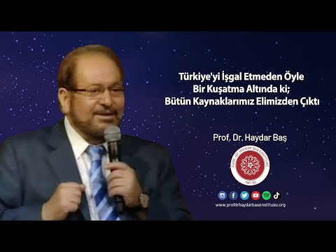 Türkiye'yi işgal etmeden öyle bir kuşatma altında ki; bütün kaynaklarımız elimizden çıktı