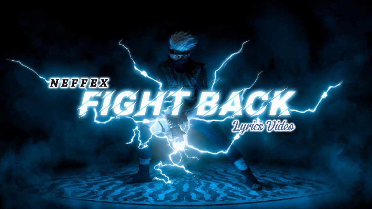 NEFFEX - Fight Back (Lyrics) - YouTube