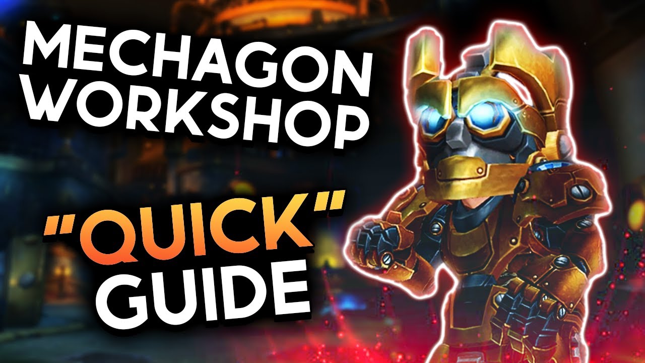 A "Quick" Guide to Mechagon: Workshop for M+ in 11.1! (Undermined ...