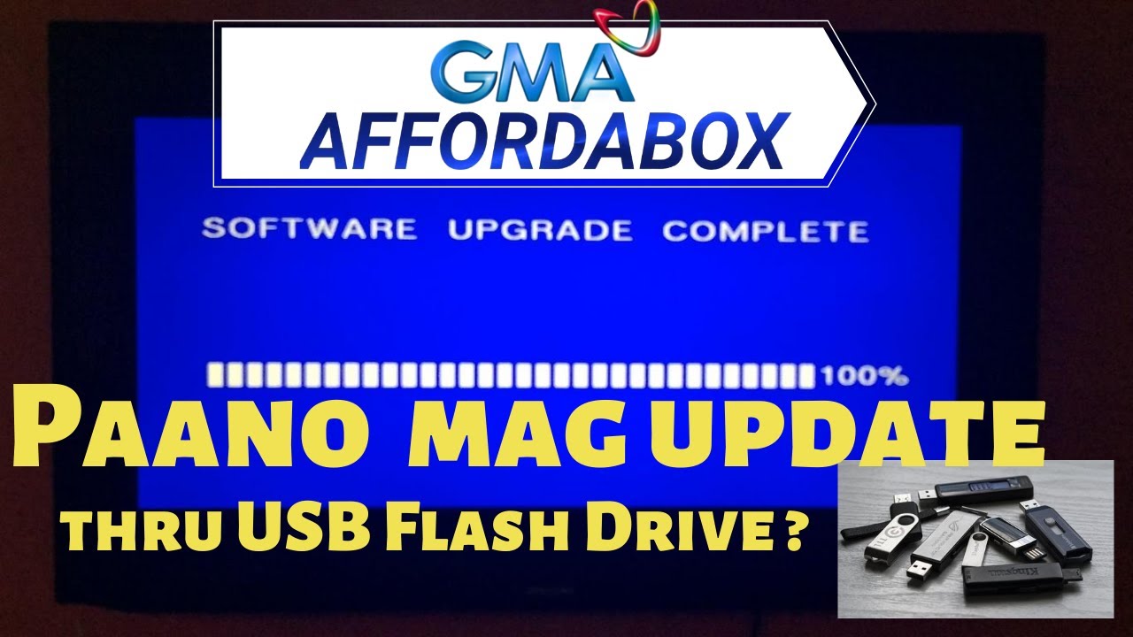 Paano mag Software Update sa GMA Affordabox thru USB Flash Drive? - YouTube
