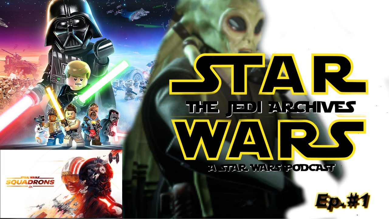 THE JEDI ARCHIVES | Squadrons, BF2 Mod Overhaul And Lego Skywalker Saga ...