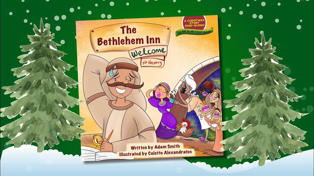 The Bethlehem Inn - A Christmas Story Sing-Along - YouTube