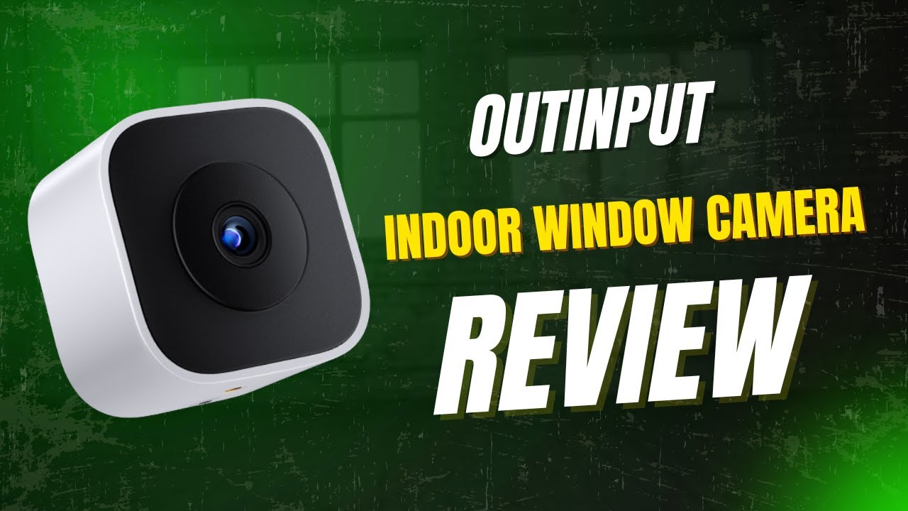 Outinput Indoor Window Camera Review – 2K Quality, AI Detection & Zero ...