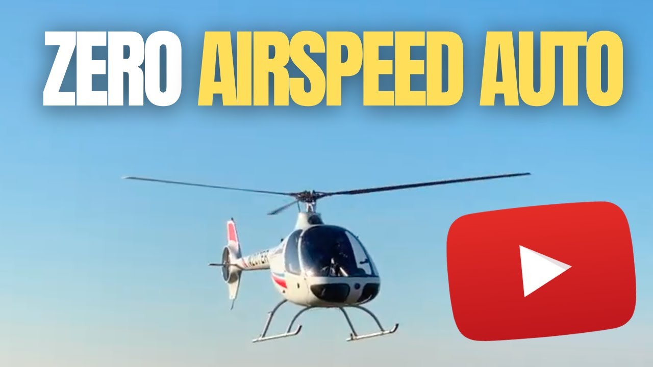 Uncovering the Secrets of the ZERO Airspeed Autorotation Maneuver - YouTube