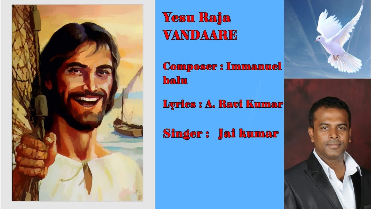 | YESU RAJA VANDAARE | EASTER TAMIL SONG | JAI KUMAR SONGS | CHRISTIAN ...