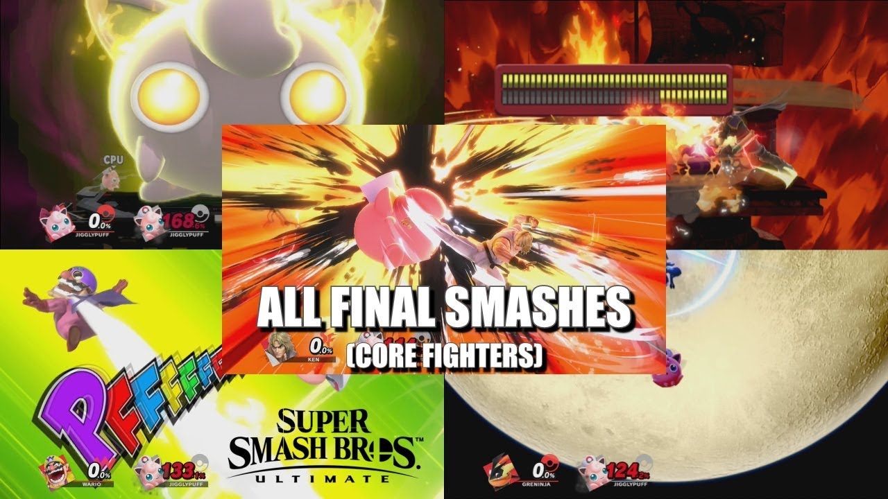 Super Smash Bros. Ultimate - All Final Smashes (Core Fighters) - YouTube
