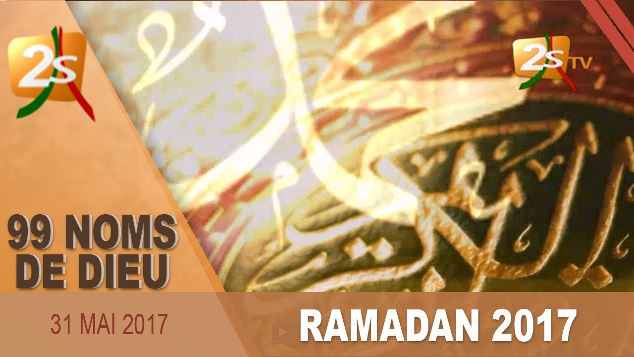 99 NOMS DE DIEU N 3 DU 31 MAI 2017 YouTube 99-noms-de-dieu-n-3-du-31-mai-2017-youtube