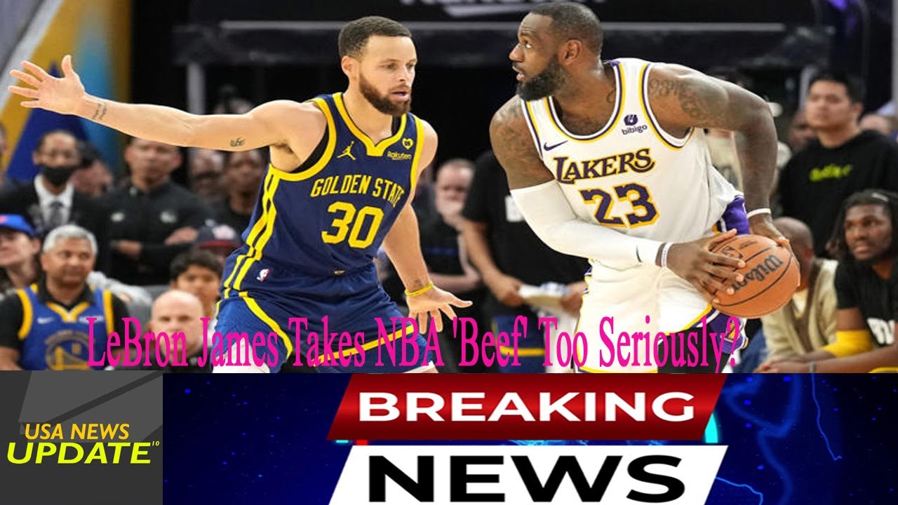 LeBron James Takes NBA 'Beef' Too Seriously? - YouTube