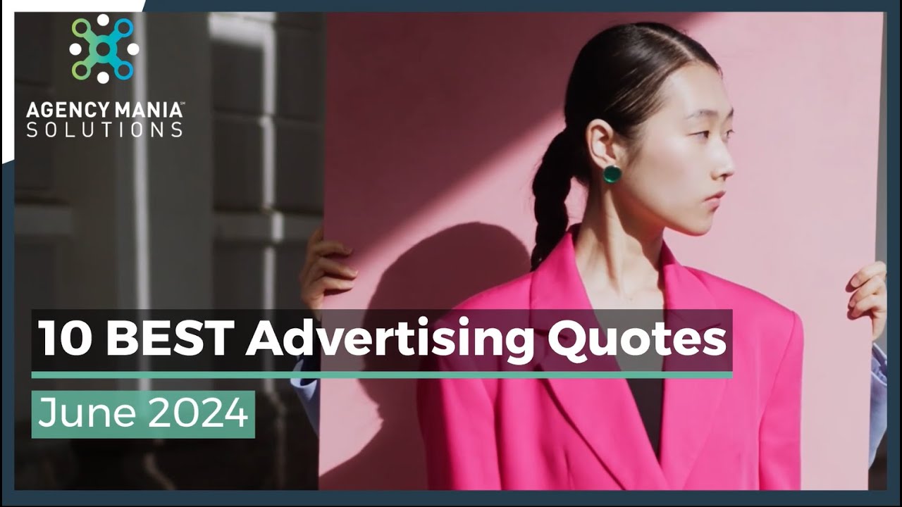 10 Best Advertising Quotes | June 2024 - YouTube