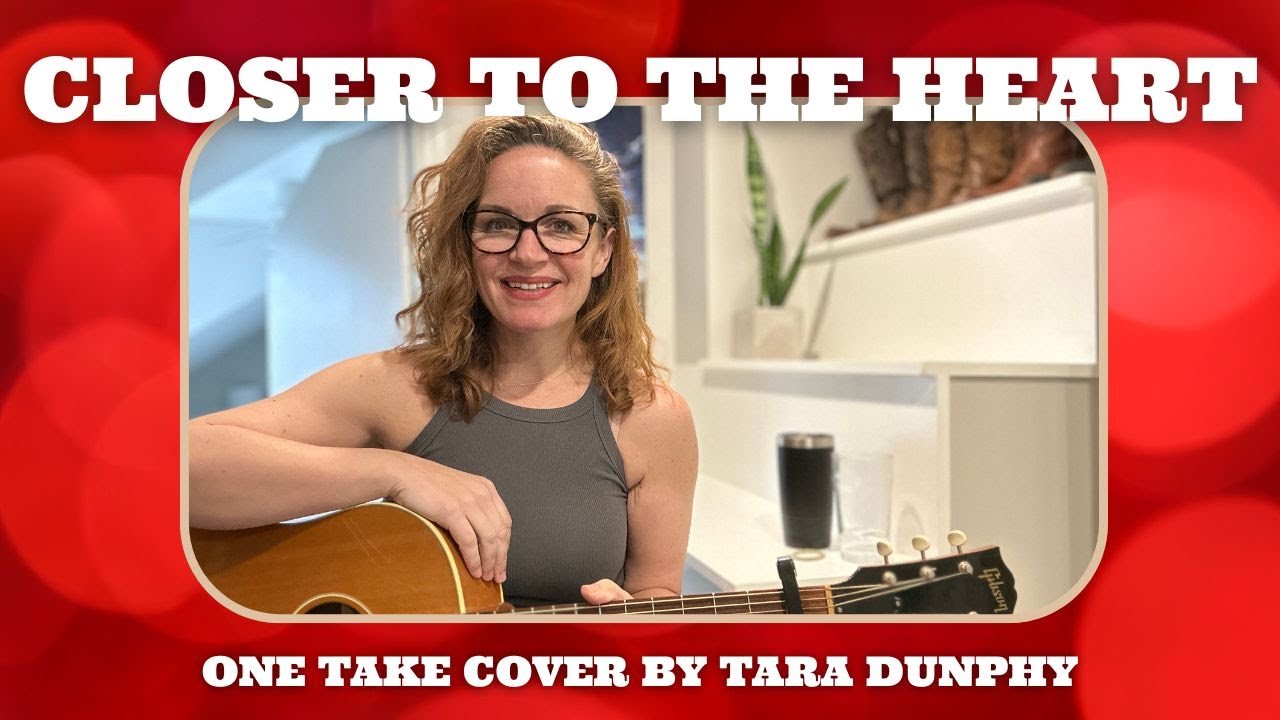 Closer To The Heart - Rush One Take Cover by Tara Dunphy w/violins ...