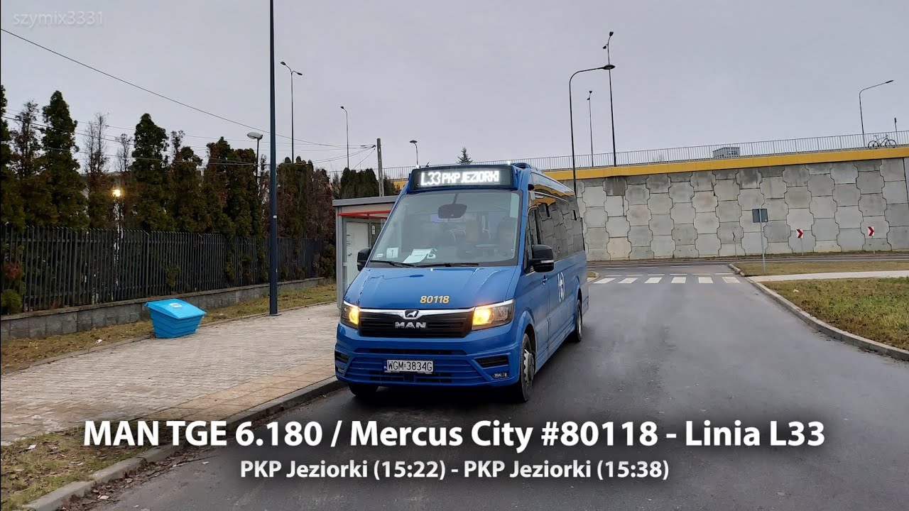 Linia L33 | MAN TGE 6.180 / Mercus City #80118 - Stalko Zielonka - YouTube