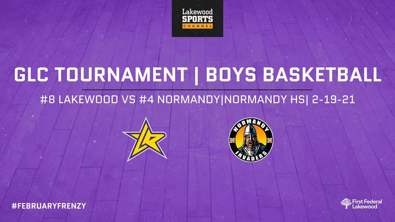 Lakewood Rangers Vs Normandy Invaders 2-19-2021 (Boys Basketball) - YouTube