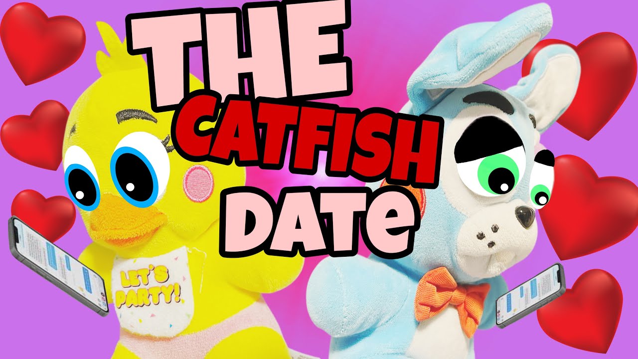 The Catfish Date | Fnaf Plush - YouTube