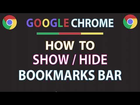 How To Show Or Hide The Bookmarks Bar On The Google Chrome Web Browser | PC | - YouTube