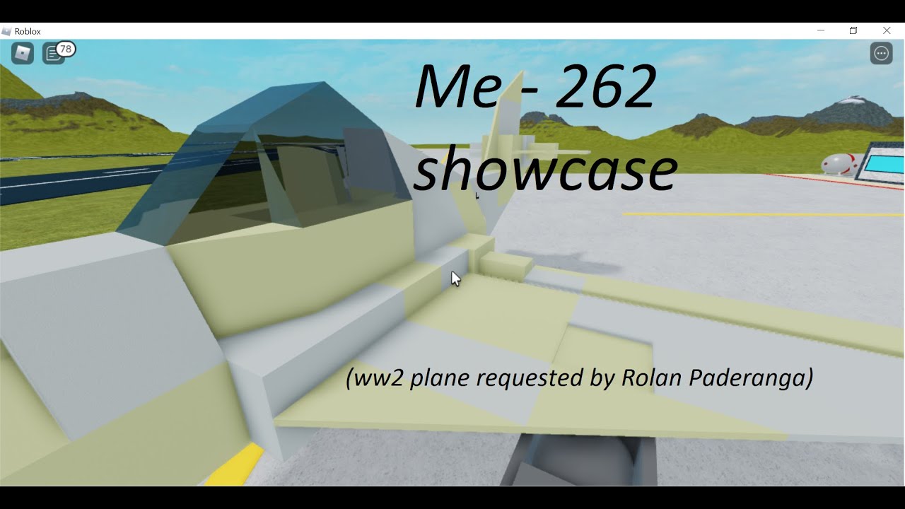 Me - 262 | Showcase | Roblox plane crazy - YouTube